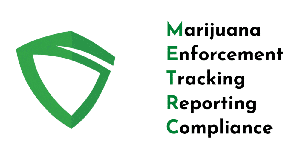 Navigating METRC “Seed-to-Sale” System – Green CulturED